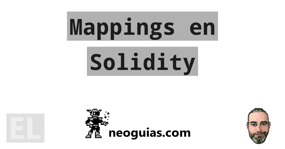 Mappings En Solidity Neoguias
